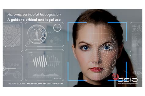 ‘industry First Ethical Automated Facial Recognition Framework Launched By Bsia
