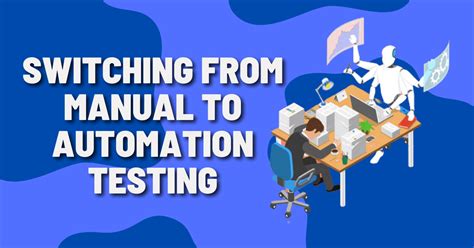 Switching From Manual To Automation Testing Kualitatem