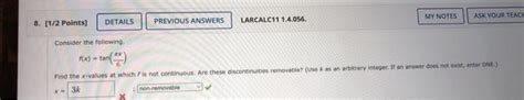 Solved Consider The Following F X Tan 6mx Find The