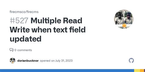 multiple read write when text field updated · issue 527 · firecmsco