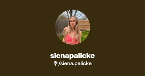 Sienapalicke Instagram Tiktok Linktree