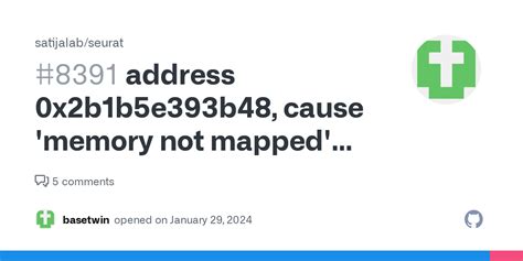 Address 0x2b1b5e393b48 Cause Memory Not Mapped Error · Issue 8391