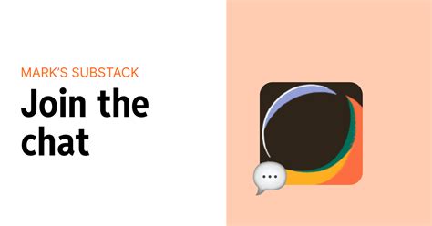 Marks Substack Chat