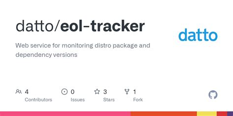 Github Datto Eol Tracker Web Service For Monitoring Distro Package And Dependency Versions