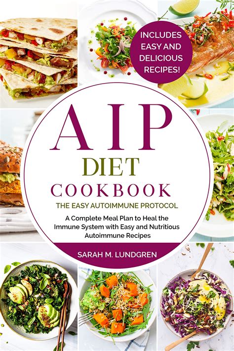 Aip Diet Cookbook The Easy Autoimmune Protocol A Complete Meal Plan