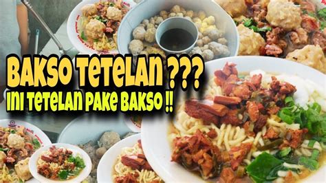 Brutal !! Ini Tetelan Pake Bakso Urat | Bakso Tetelan & Mie Ayam Jadi ...