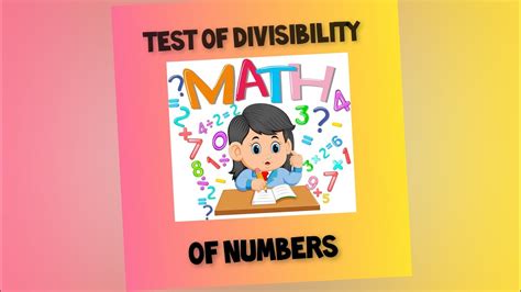 Here 👉maths Class Topic Test Of Divisibility Of Numbers💯👍 Youtube