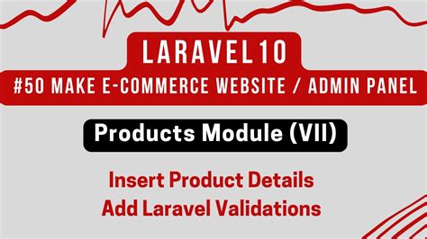 Laravel Tutorial Manage Products VII Insert Product Details Add Laravel