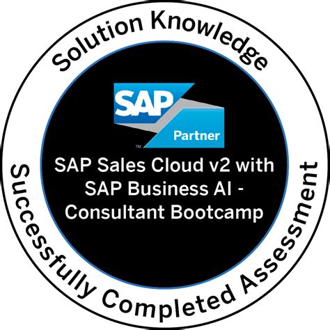 Solution Knowledge Sap Sales Cloud V2 With Sap Business Ai Consultant Bootcamp Credly