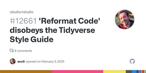 Reformat Code Disobeys The Tidyverse Style Guide · Issue 12661