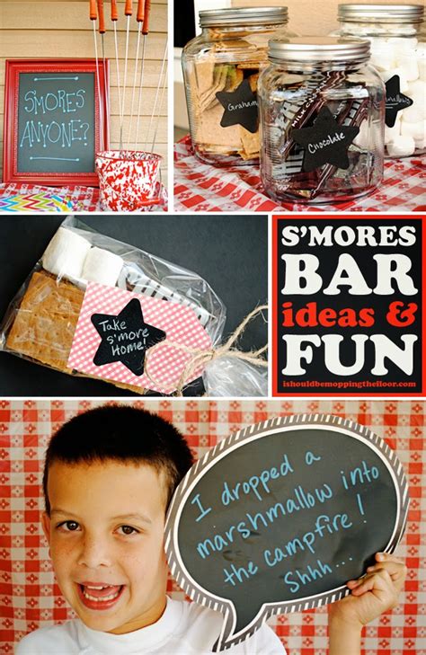 S Mores Bar Ideas And Fun I Should Be Mopping The Floor