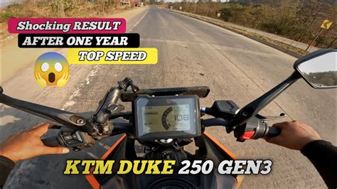 Ktm Duke 250 Gen3 Reaches Incredible Top Speed After One Year Youtube