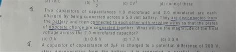 Two Capacitors Of Capacitances Microfarad And Microfarad Are Each