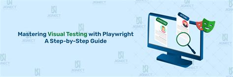 Mastering Visual Testing With Playwright Step By Step Guide