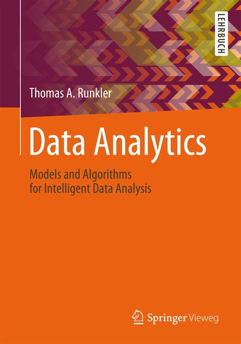 Data Analytics Models And Algorithms For Intelligent Data Analysis