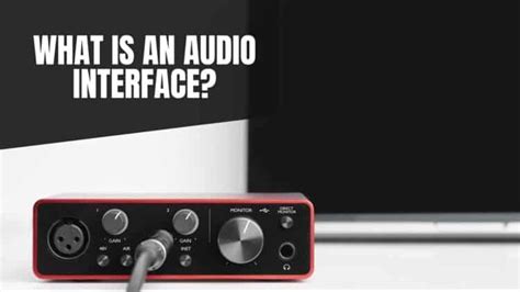 What Is An Audio Interface A Comprehensive Breakdown