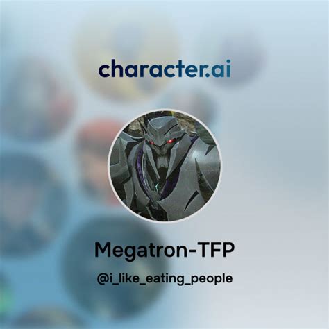 Chat With Megatron Tfp Character Ai Ai Chat Reimagined Your Words Your World