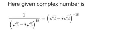 Solved Here Given Complex Number Is 2−i2 181 2−i2 −18