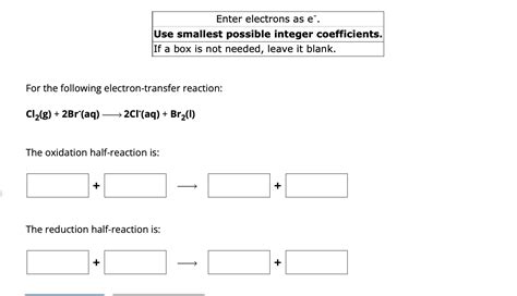 solved enter electrons as e e smallest possible integer