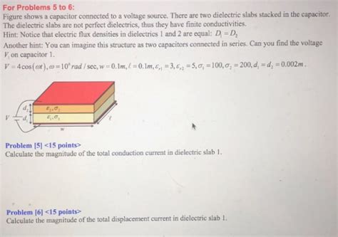 Solved For Problems 5 To 6 Figure Shows A Capacitor Chegg Com