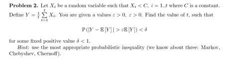 solved problem 2 let xį be a random variable such that xi