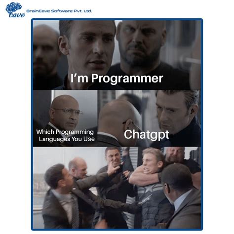 Braincave Software Pvt Ltd On Linkedin Chatgpt Meme Programmermeme