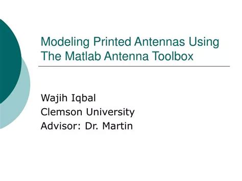 PPT Modeling Printed Antennas Using The Matlab Antenna Toolbox PowerPoint Presentation ID