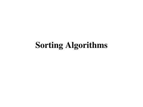 ppt sorting algorithms powerpoint presentation free download id