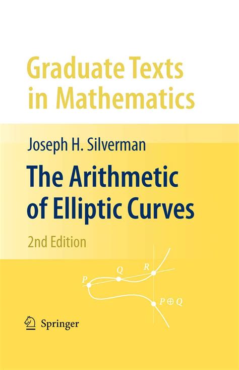 arithmetic of elliptic curves volume 106 silverman joseph h