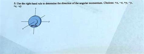 Solved Use The Right Hand Rule To Determine The Direction Of The
