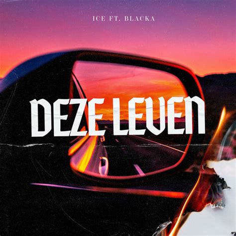 Deze Leven Ice Deezer