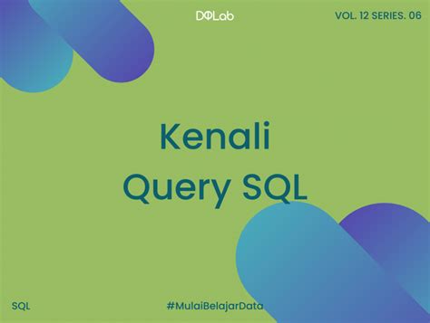 Query Mysql Salah Satu Materi Data Yang Wajib Dipahami Calo