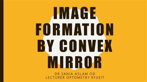 Image Formation By Convex Mirror Pptx