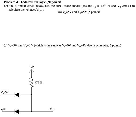 solved problem 4 diode resistor logic 20 points for the
