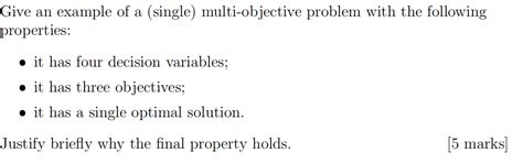Solved Give An Example Of A Single Multi Objective Problem