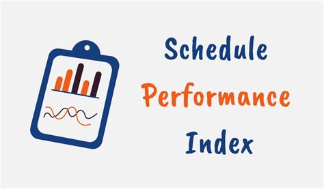 schedule performance index key metric for project success