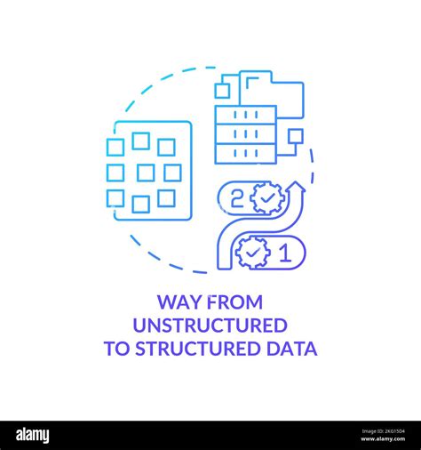 Way From Unstructured To Structured Data Blue Gradient Concept Icon