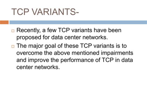 Tcp Variants For Data Center Networks Ppt