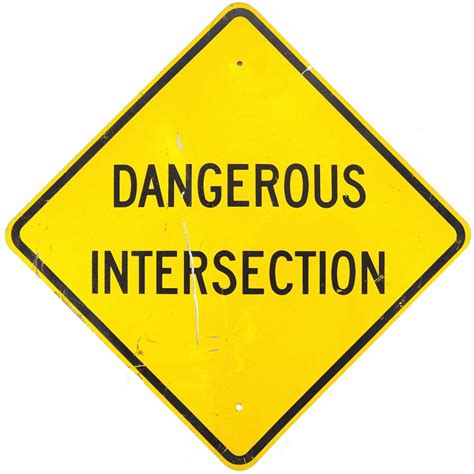 Lot Dangerous Intersection Traffic Sign
