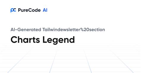 Build Great Tailwindewsletter Section Charts Legend Components Faster Using Ai Tools