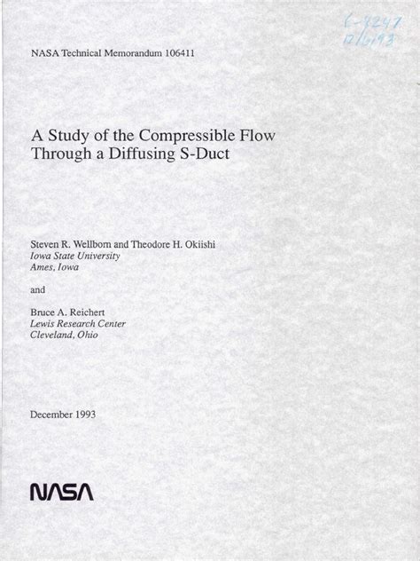 A Study Of The Compressible Flow Through A Diffusing S Duct Nasa
