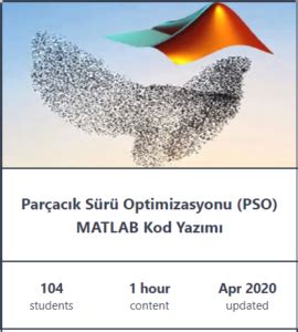Parçacık Sürü Optimizasyonu PSO MATLAB Kod Yazımı Matlab Dersi