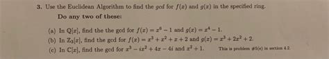 solved 3 use the euclidean algorithm to find the ged for