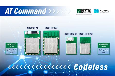 raytac corporationwireless module manufacturermdbt42t and mdbt42tv joined raytac at command
