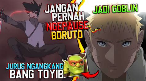 Naruto Menjadi Goblin Adegan Anime Boruto Yang Sangat Kocak Ketika Di