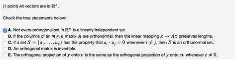 Solved Point All Vectors Are In R Check The True Chegg