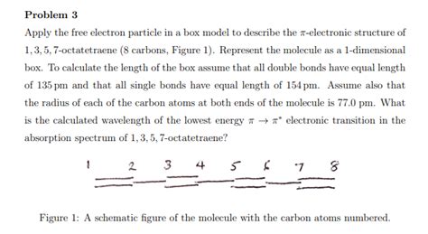 Problem 3 Apply The Free Electron Particle In A Box Chegg Com