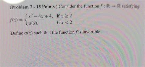 solved problem 7 15 points consider the function f r→r