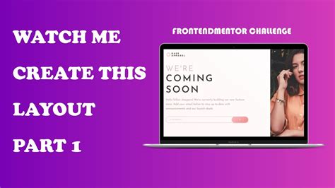 Base Apparel Coming Soon Page Frontendmentor Part 1 Youtube