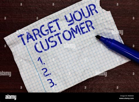 Writing Note Showing Target Your Customer Business Photo Showcasing Tailor Marketing Pitch